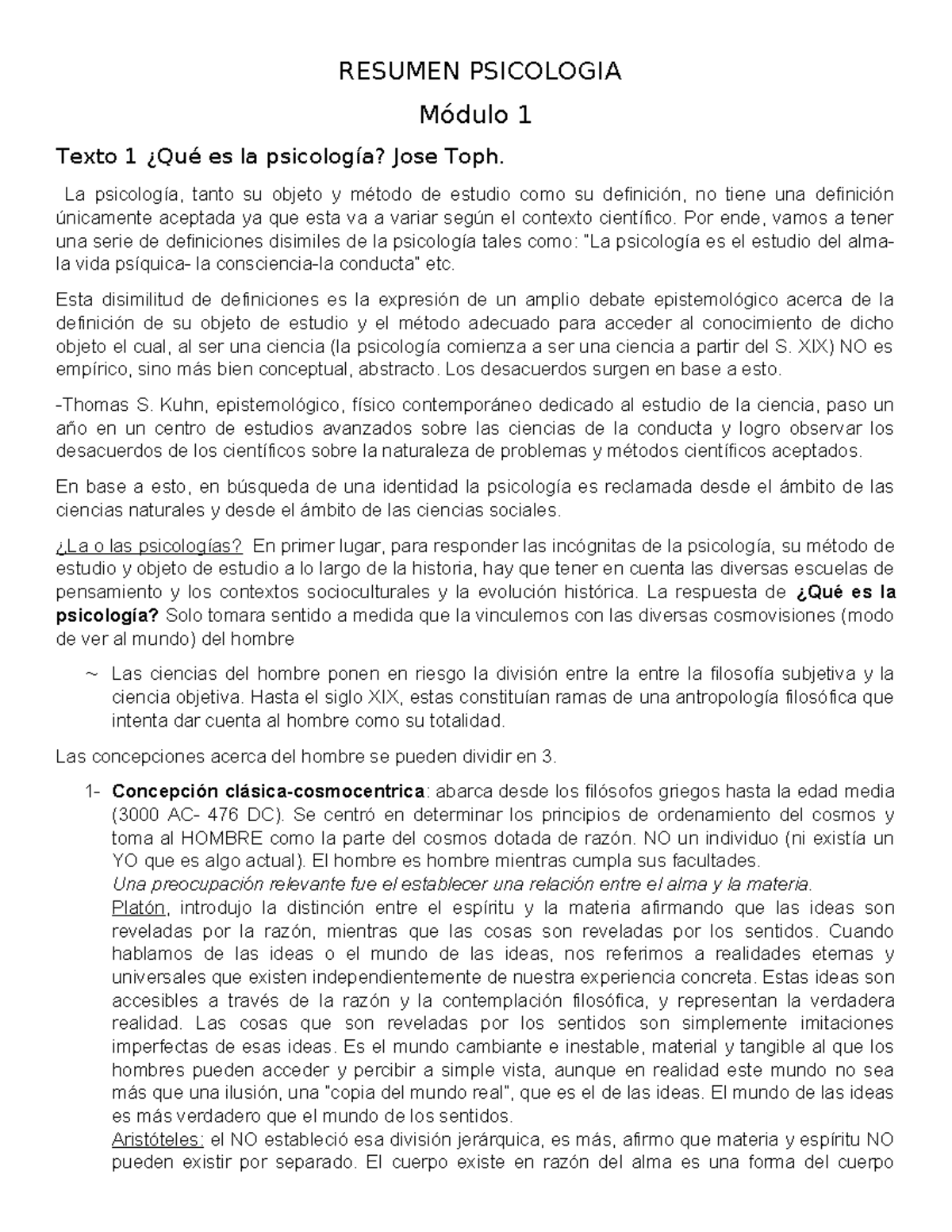 Resumen Psicologia modulo 1 - RESUMEN PSICOLOGIA Módulo 1 Texto 1 ¿Qué es la psicología? Jose ...