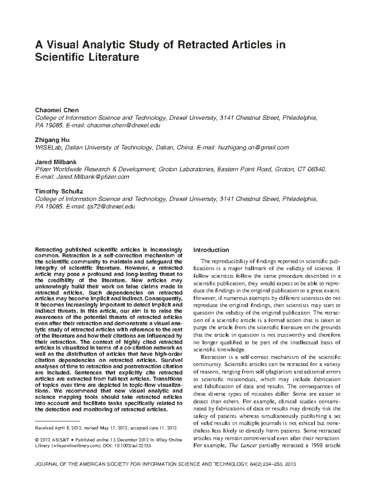 Visual Analytic Study of Retracted Articles - E-mail: chaomei@drexel ...