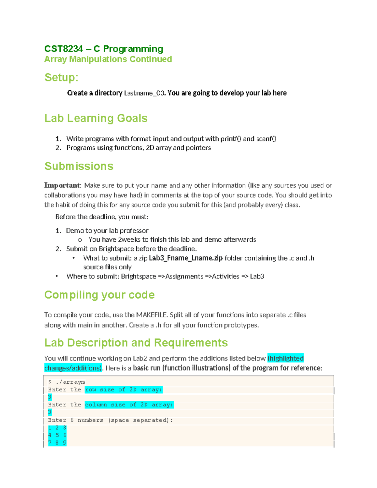 Lab03 CST8234 Array Manipulation Contd - CST8234 – C Programming Array Manipulations Continued ...