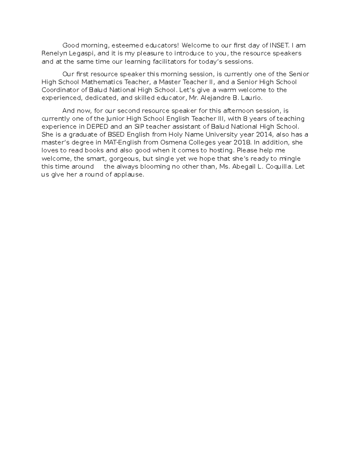 Introducing Resource Speaker - Good morning, esteemed educators ...