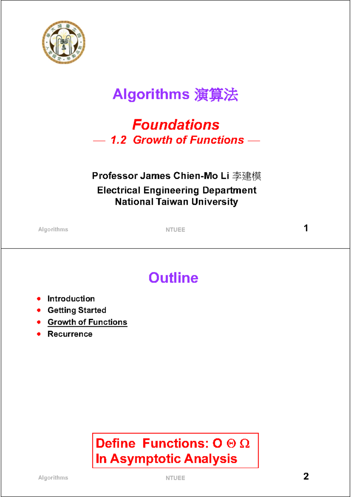 1 - Lecture notes 1.2 - Algorithms NTUEE 1 Algorithms 演算法 Professor ...