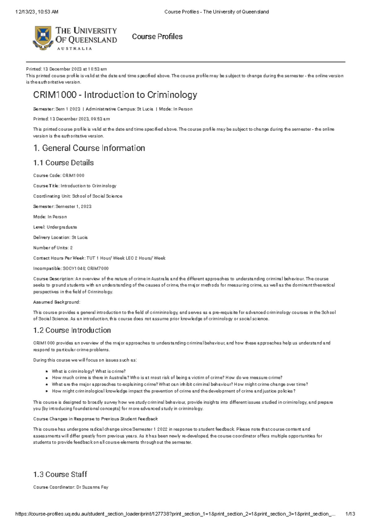 CRIM1000 Cirriculum - Course Proles 1. General Course Information 1 ...