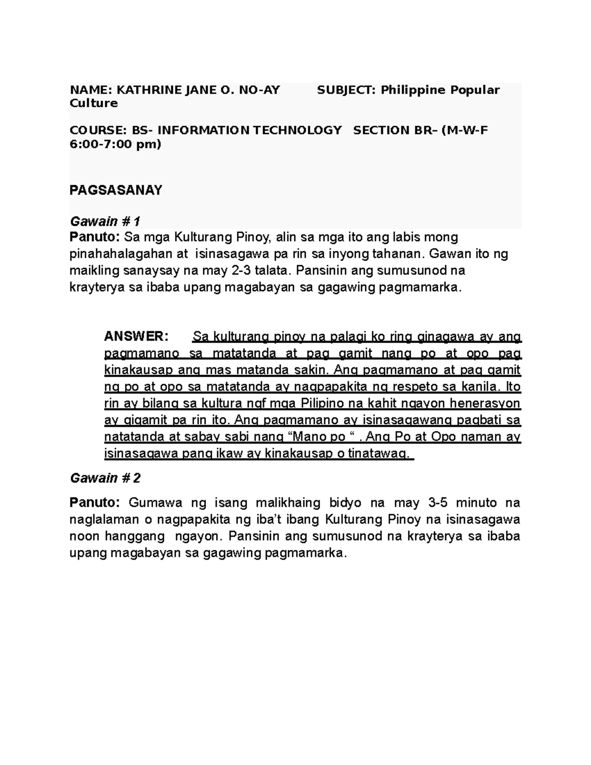 GE 12 - Kabanata 1 - NAME: KATHRINE JANE O. NO-AY SUBJECT: Philippine Popular Culture COURSE: BS ...