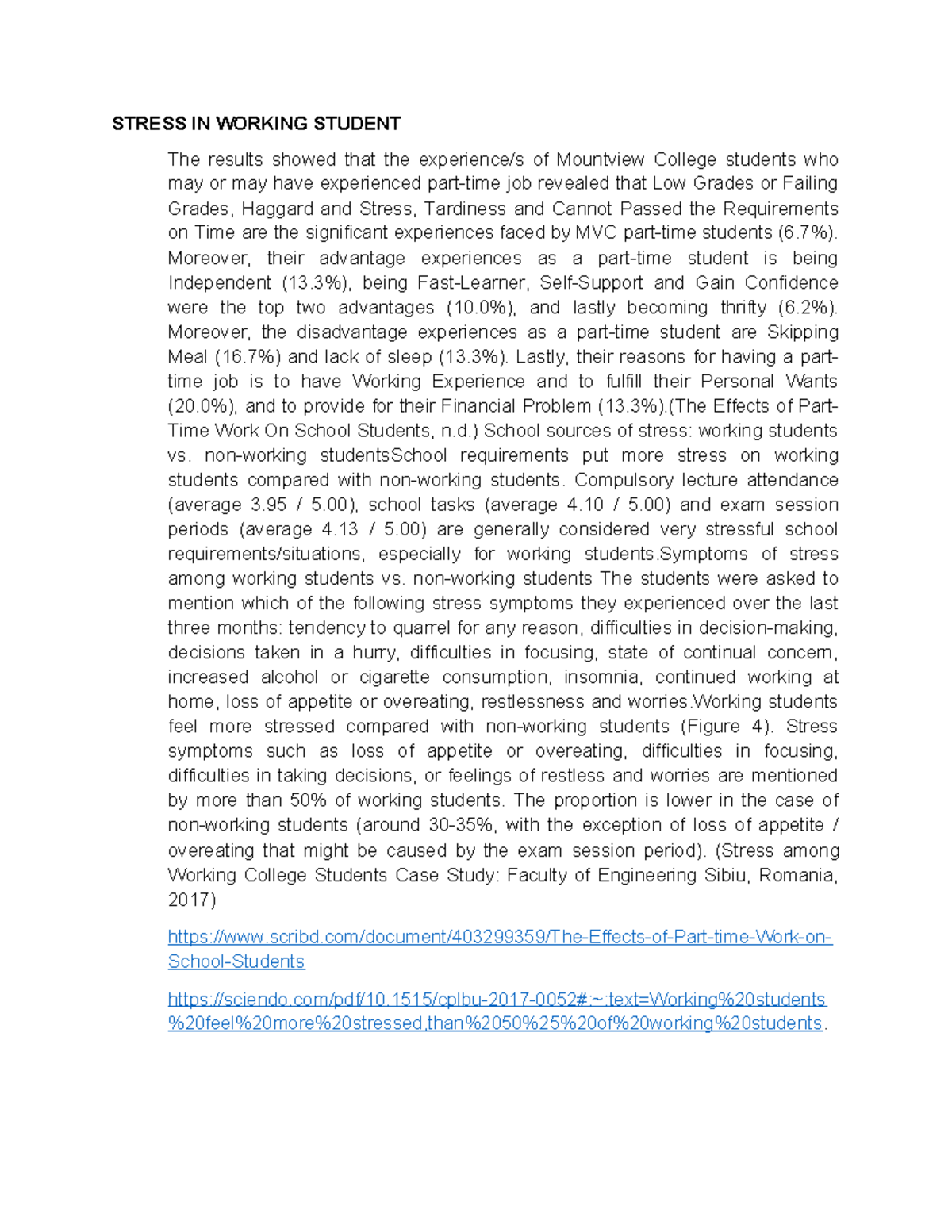 Quanti-RRL - thesis - STRESS IN WORKING STUDENT The results showed that the experience/s of ...