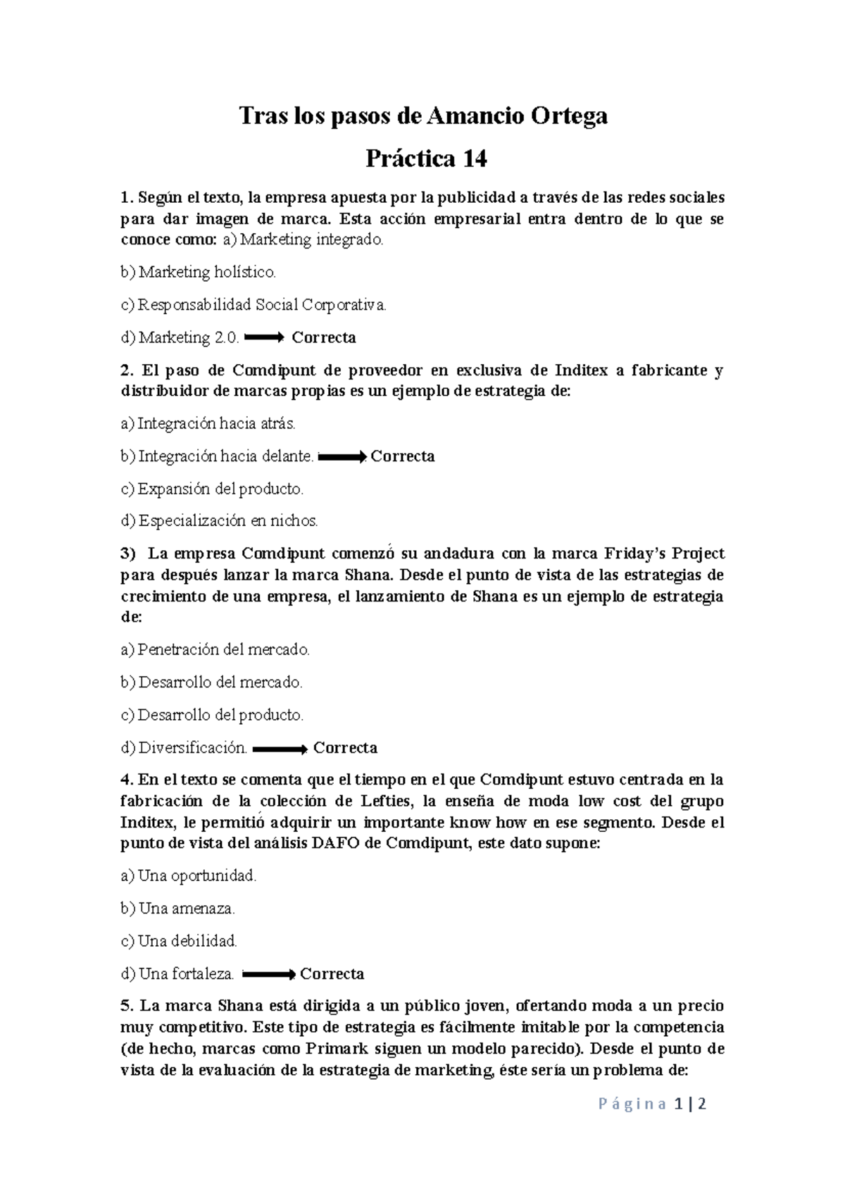 Práctica marketing 14 - Tras los pasos de Amancio Ortega Práctica 14 ...