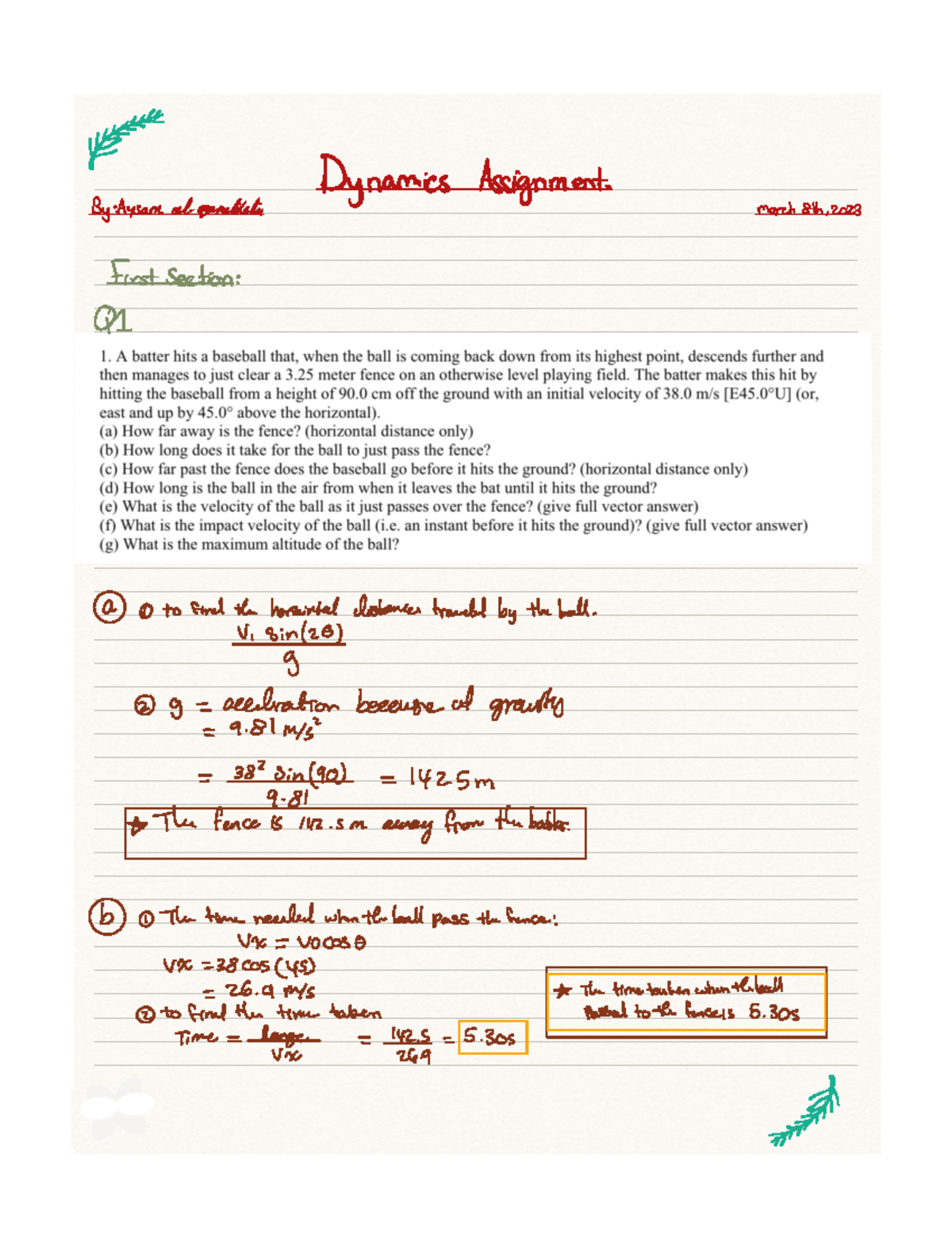 Dynamics assignment - Dynamics Assignment ByAysam al panelled march8th 203 Firstsection QI A to ...