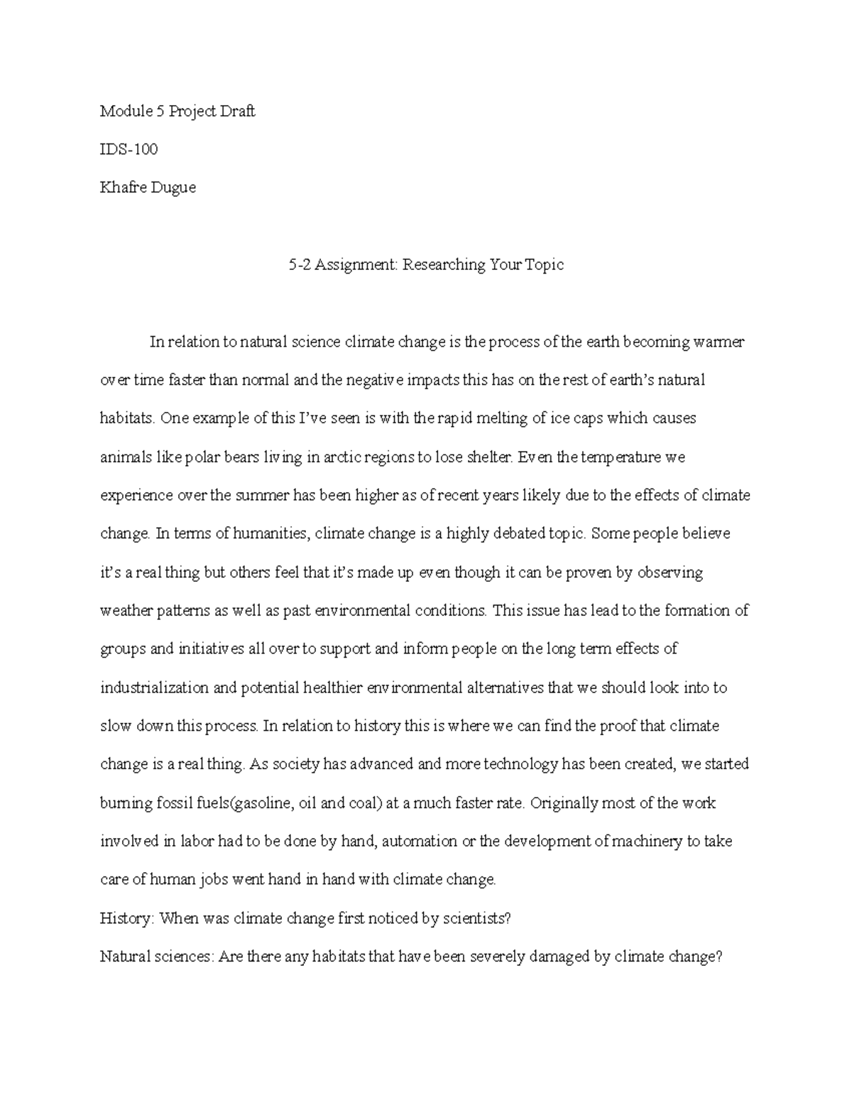 Module 5 Researching Your Topic IDS-100 - Module 5 Project Draft IDS ...