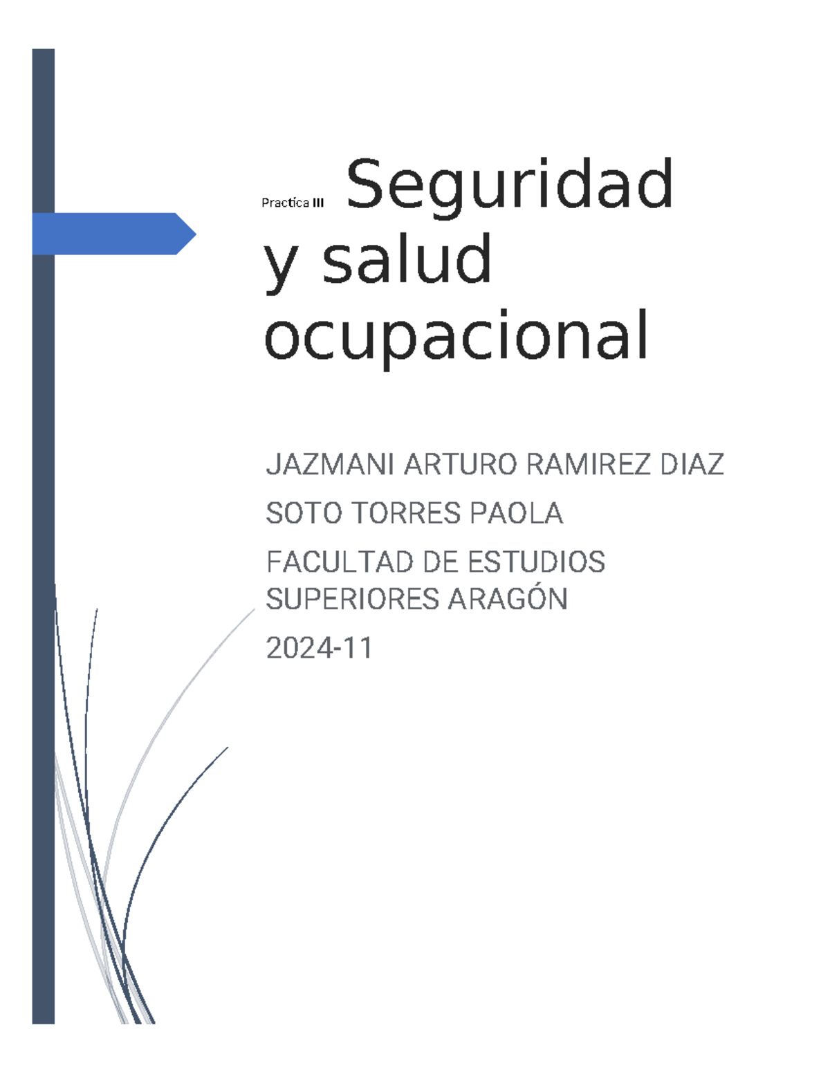 Practica 3 Sy SO - Practica III Seguridad y salud ocupacional JAZMANI ...