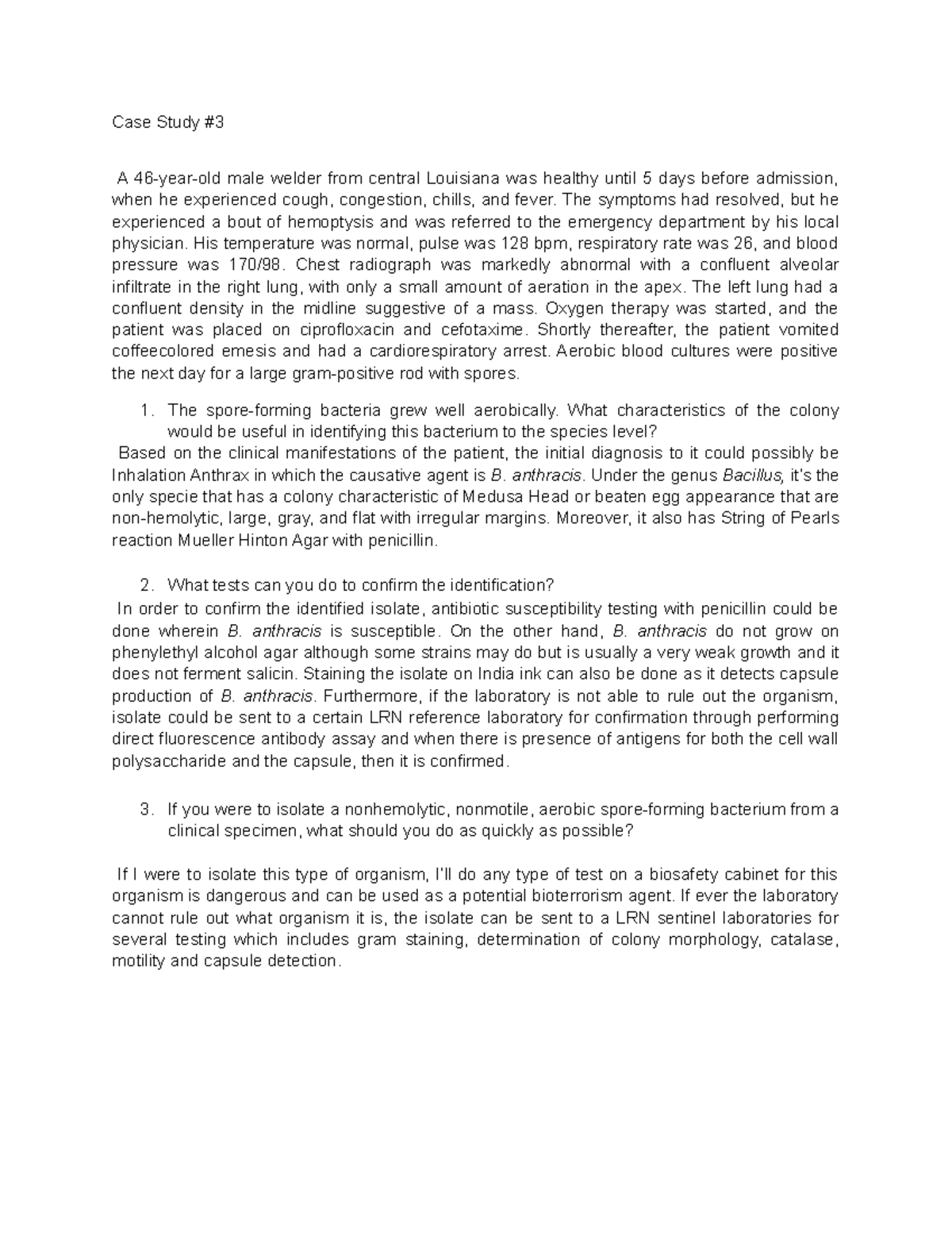 Case study 3 - microbiology - Case Study # A 46-year-old male welder ...