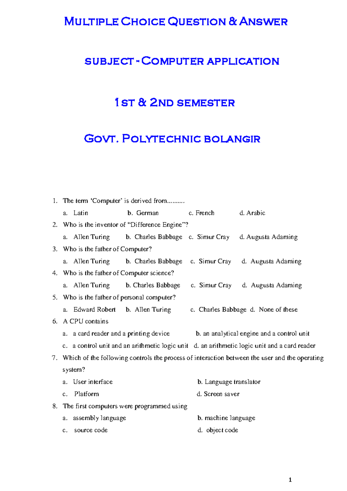 MCQ&A Comp Appl - fOR STUDY materoal - Multiple Choice Question & Answer The term ‘Computer’ is ...