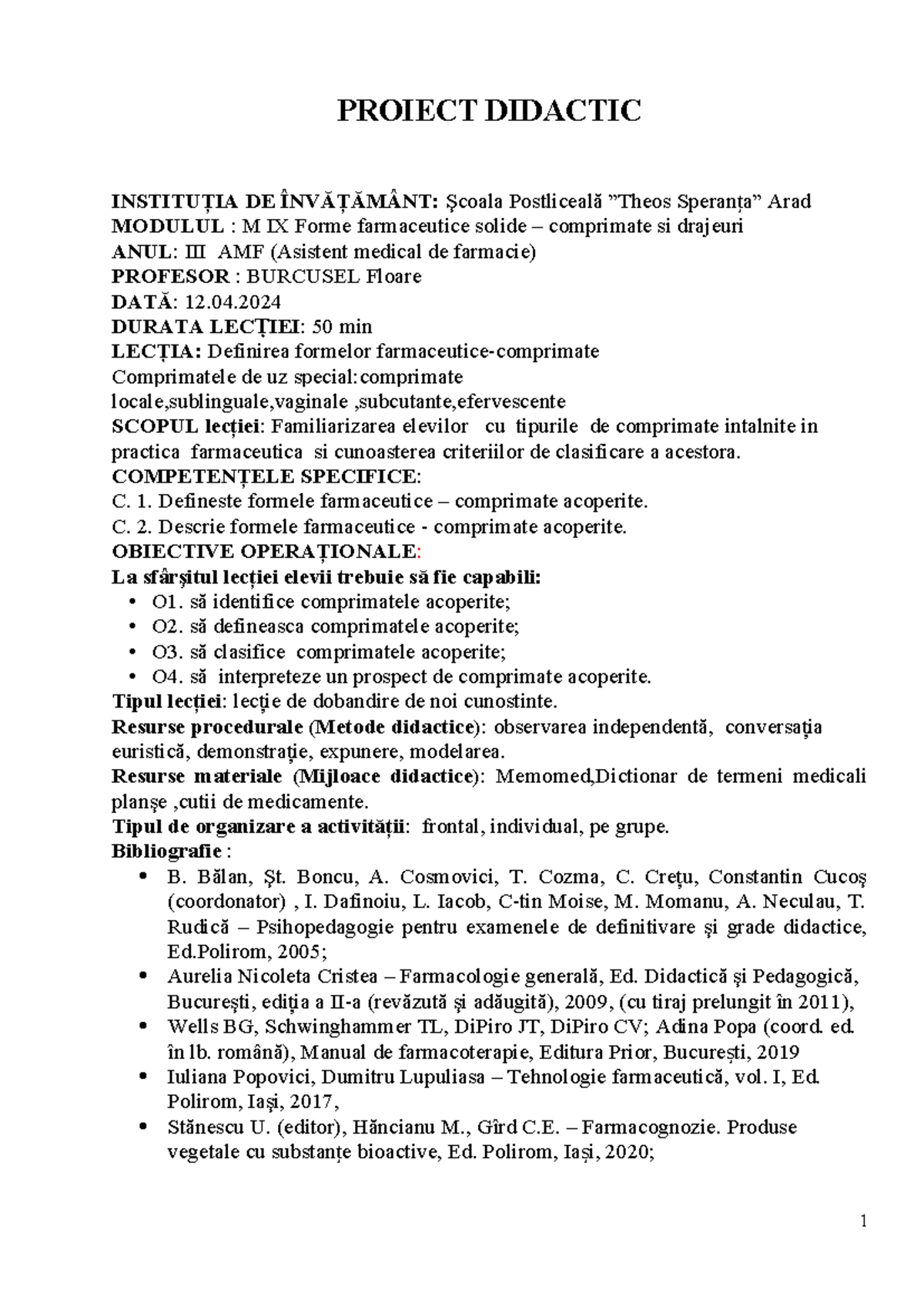 PD Tipuri de comprimate - PROIECT DIDACTIC INSTITUŢIA DE ÎNVĂŢĂMÂNT ...