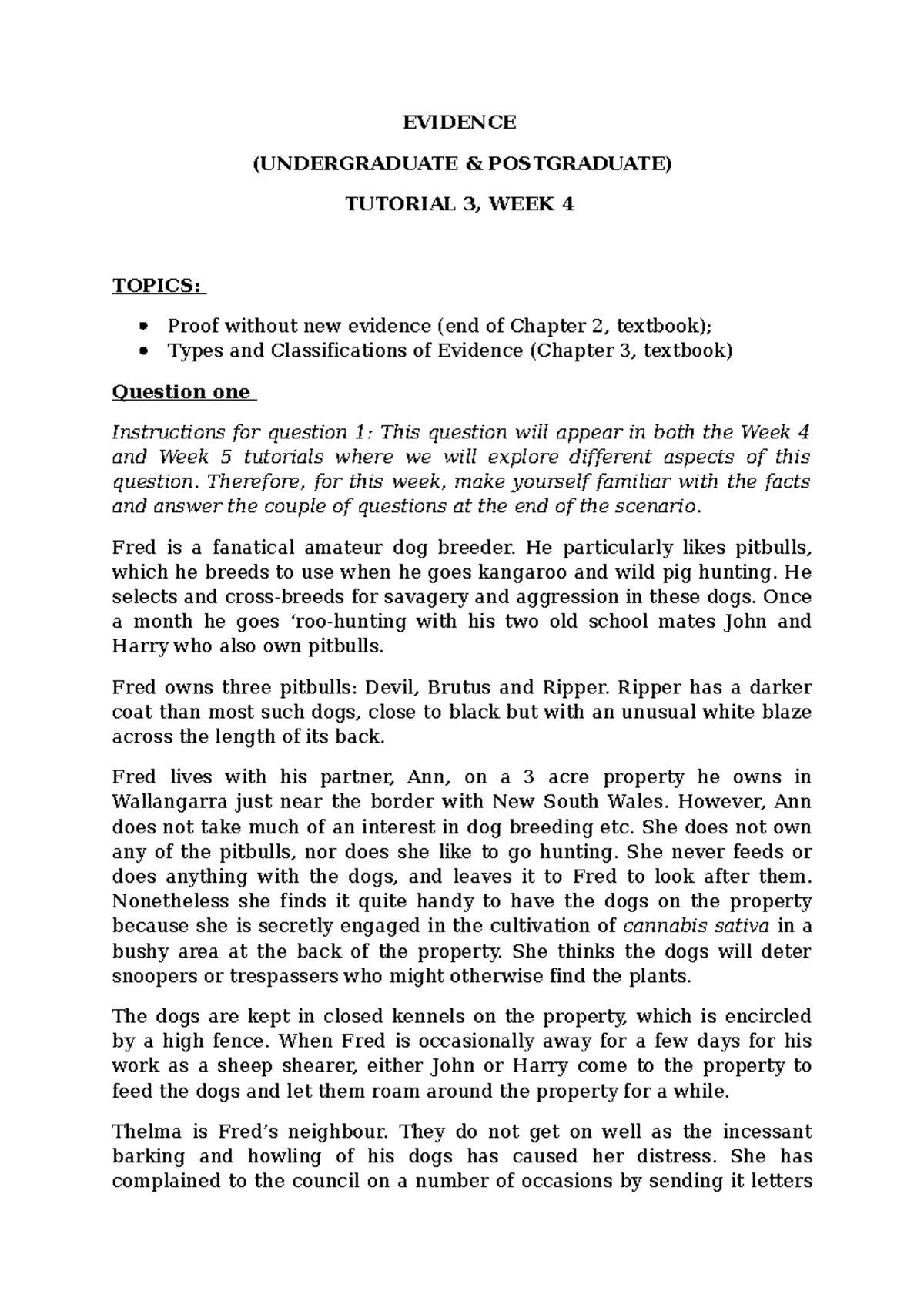 Tute Questions Tute 3 Week 4 - EVIDENCE (UNDERGRADUATE & POSTGRADUATE) TUTORIAL 3, WEEK 4 - Studocu