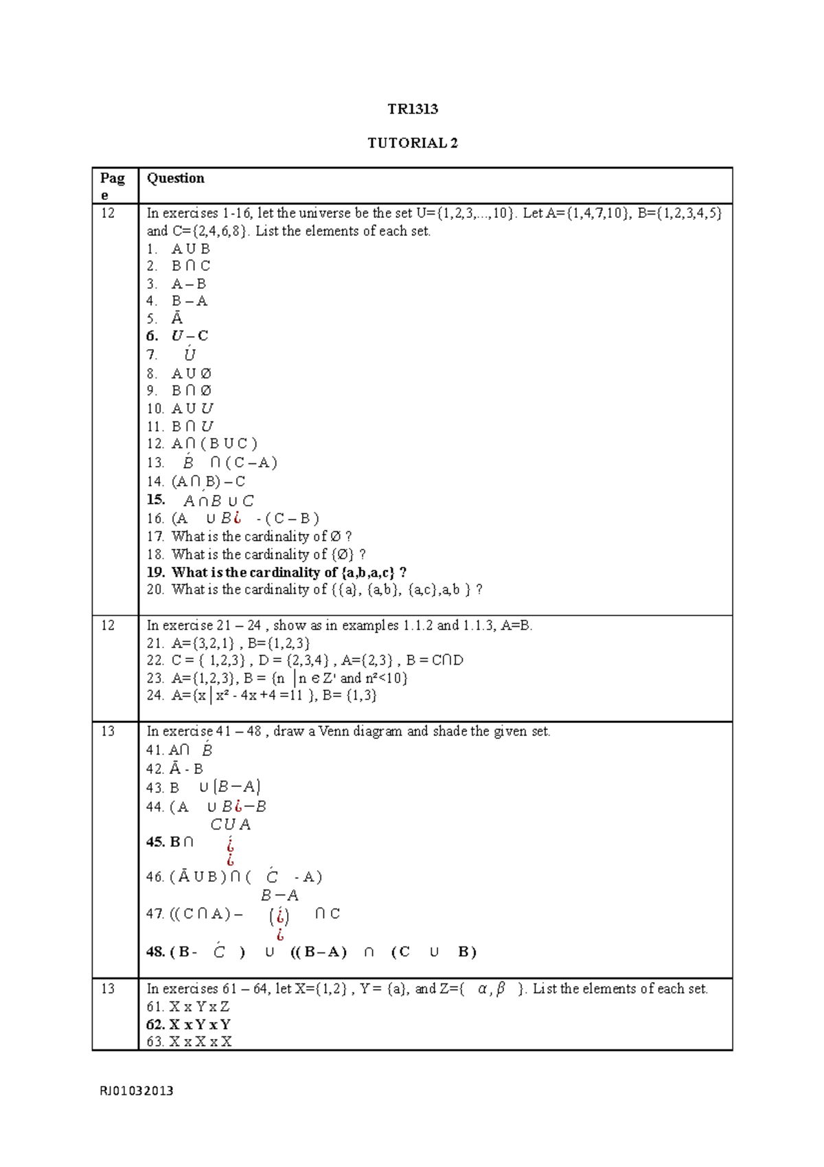 Tutorial T2 Sets T 2 - TR1313 TUTORIAL 2 Pag e 12 Question 12 In ...