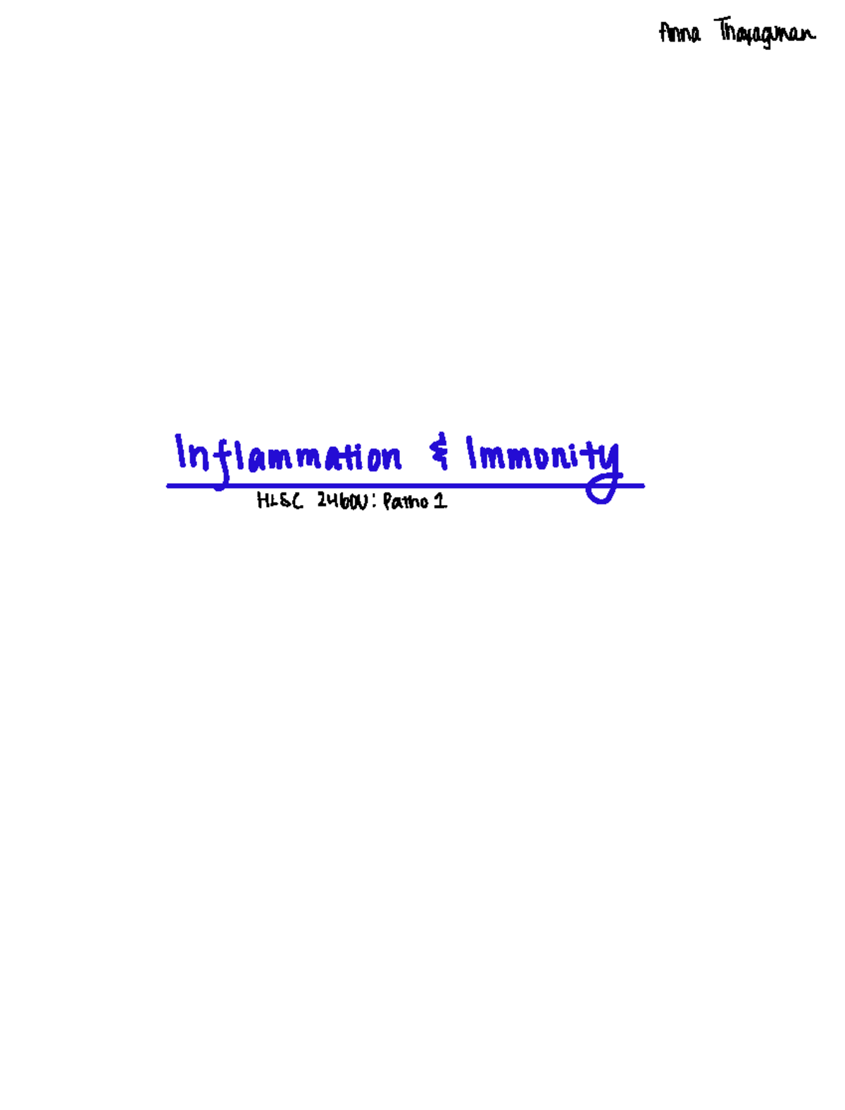 Lecture Notes (handwritten) - Inflammation and Immunity - Anna ...