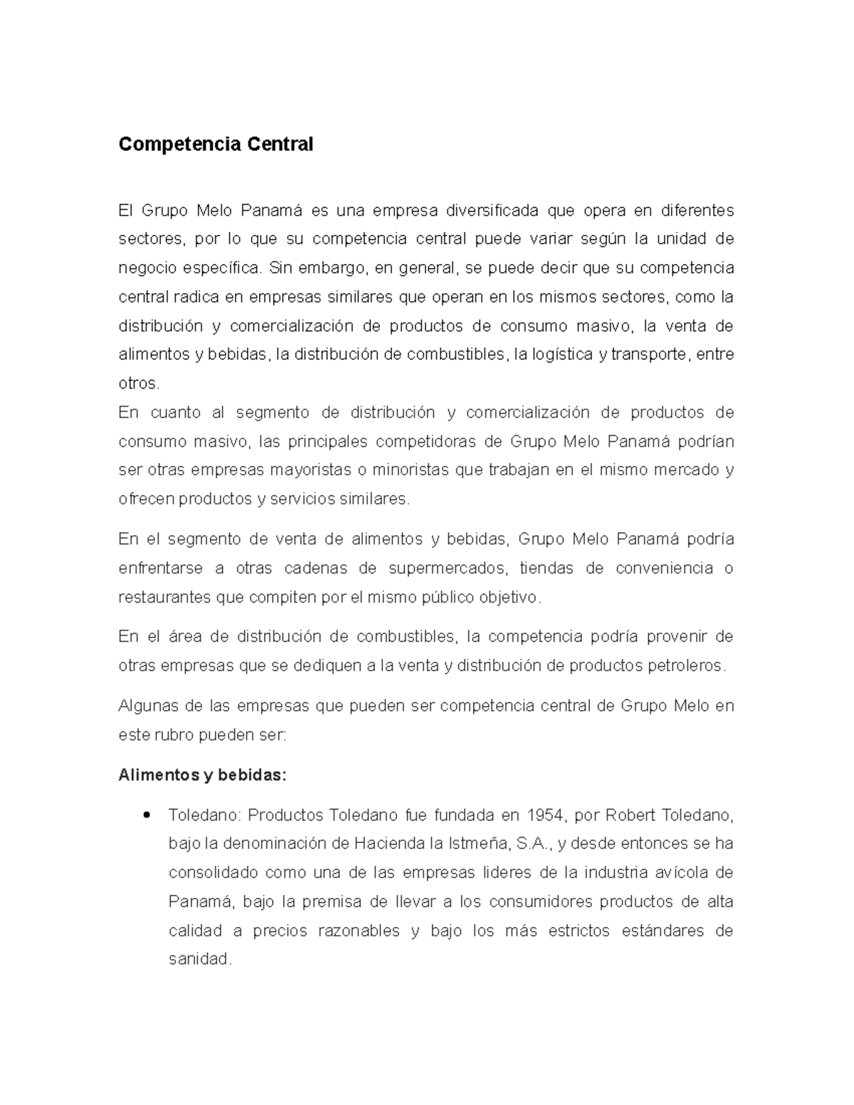 El Grupo Melo Panamá - Competencia Central El Grupo Melo Panamá es una ...