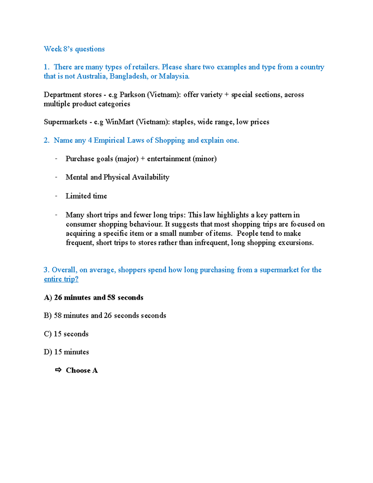 Week 8 - Week 8’s questions There are many types of retailers. Please share two examples and ...
