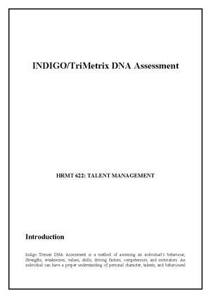Indigo TriMetrix DNA Assessment Reflection - Indi Assignment - Introduction Indigo TriMetrix DNA ...