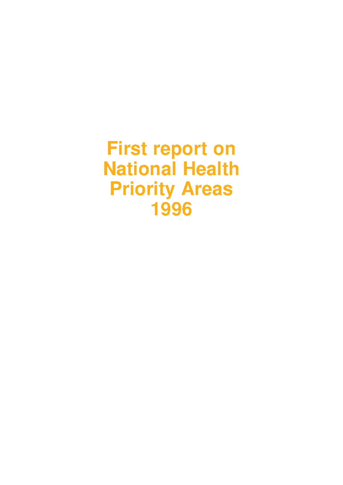 NHPA workplace - NHPA - First report on National Health Priority Areas ...