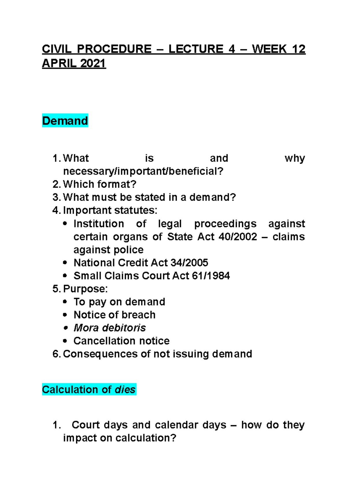 Lecture 4 JJB - CIVIL PROCEDURE – LECTURE 4 – WEEK 12 APRIL 2021 Demand ...