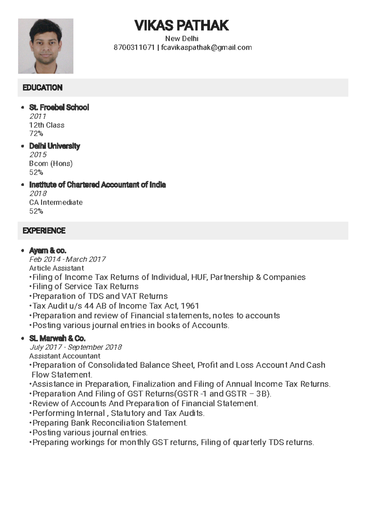 Vikas Pathak CV - Summary - VIKAS PATHAK New Delhi 8700311071 ...