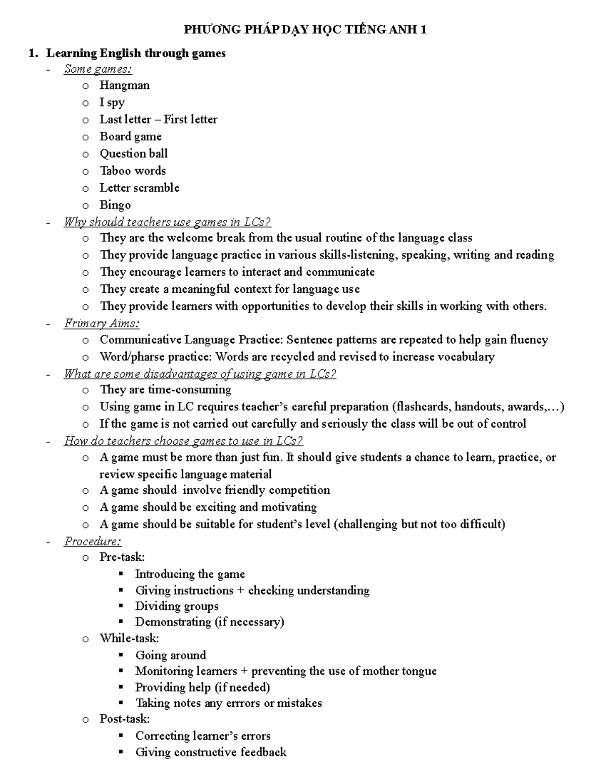 PHƯƠNG PHÁP DẠY HỌC TA1 - PHƯƠNG PHÁP DẠY HỌC TIẾNG ANH 1 1. Learning ...