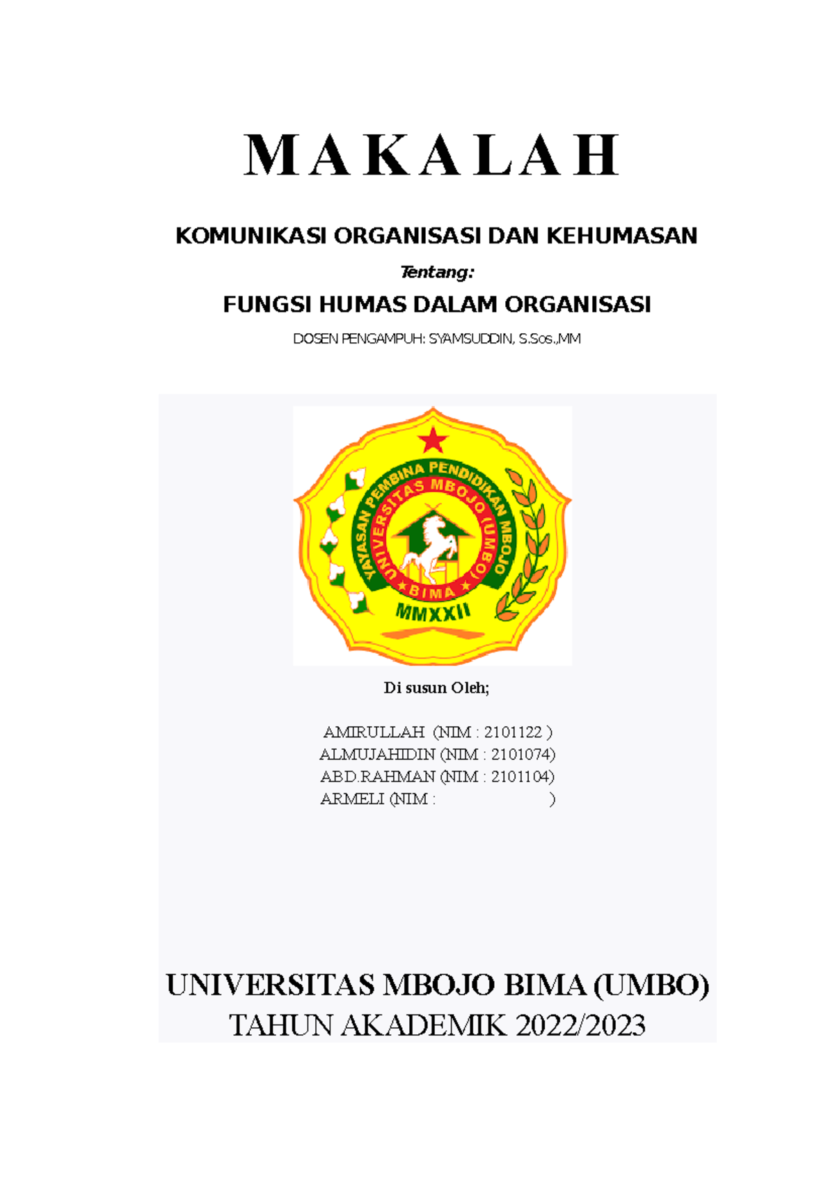 Makalah kehumasan docx - M A K A L A H KOMUNIKASI ORGANISASI DAN ...