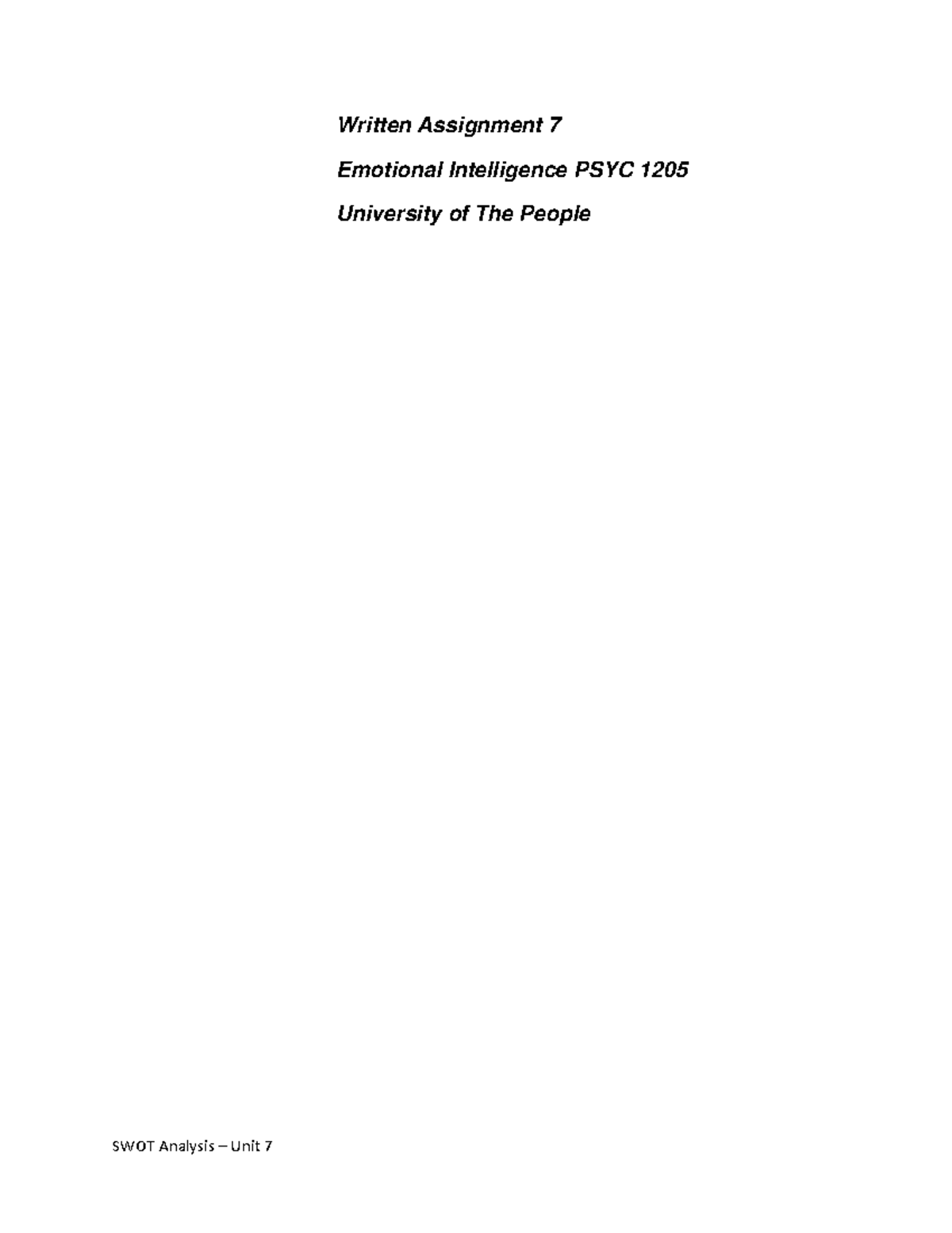 Written Assignment 7 Emotional Intelligence PSYC 1205 - I am open – minded person capable of ...