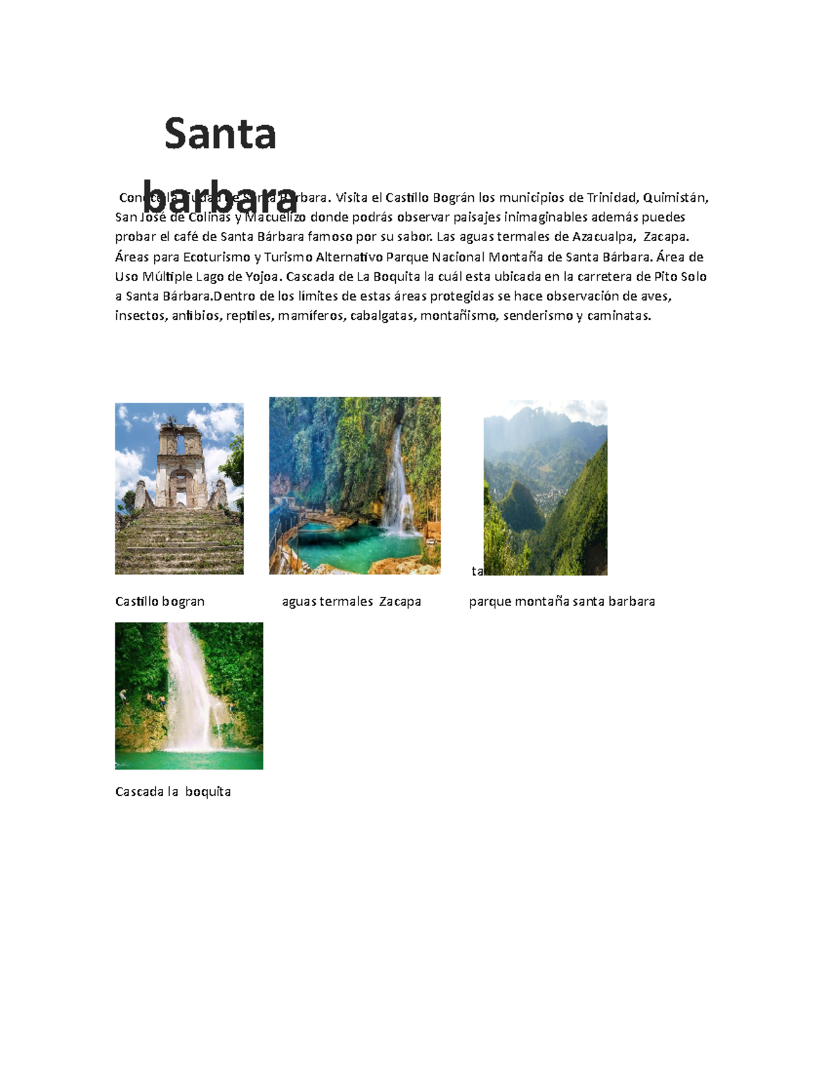 Destinos turisticos - Conoce la ciudad de Santa Bárbara. Visita el ...