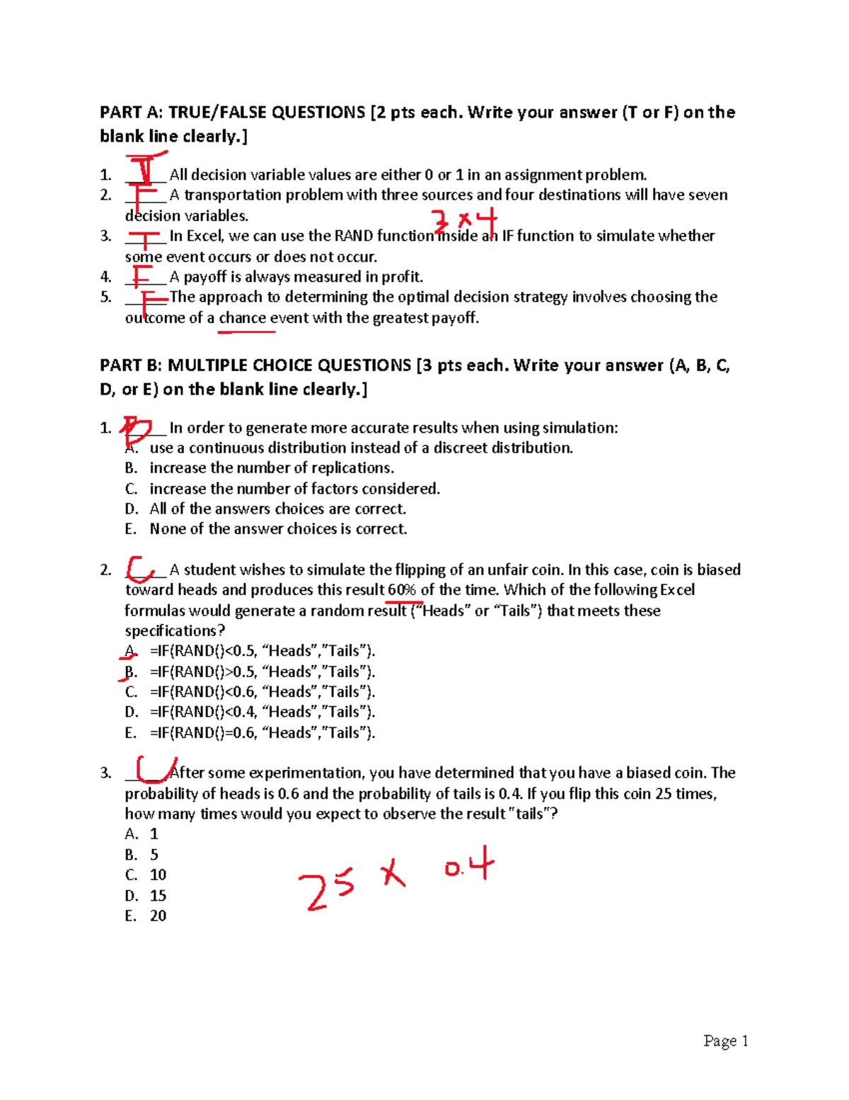 OPM300 Final Practice Problems annotated - PART A: TRUE/FALSE QUESTIONS [2 pts each. Write your ...