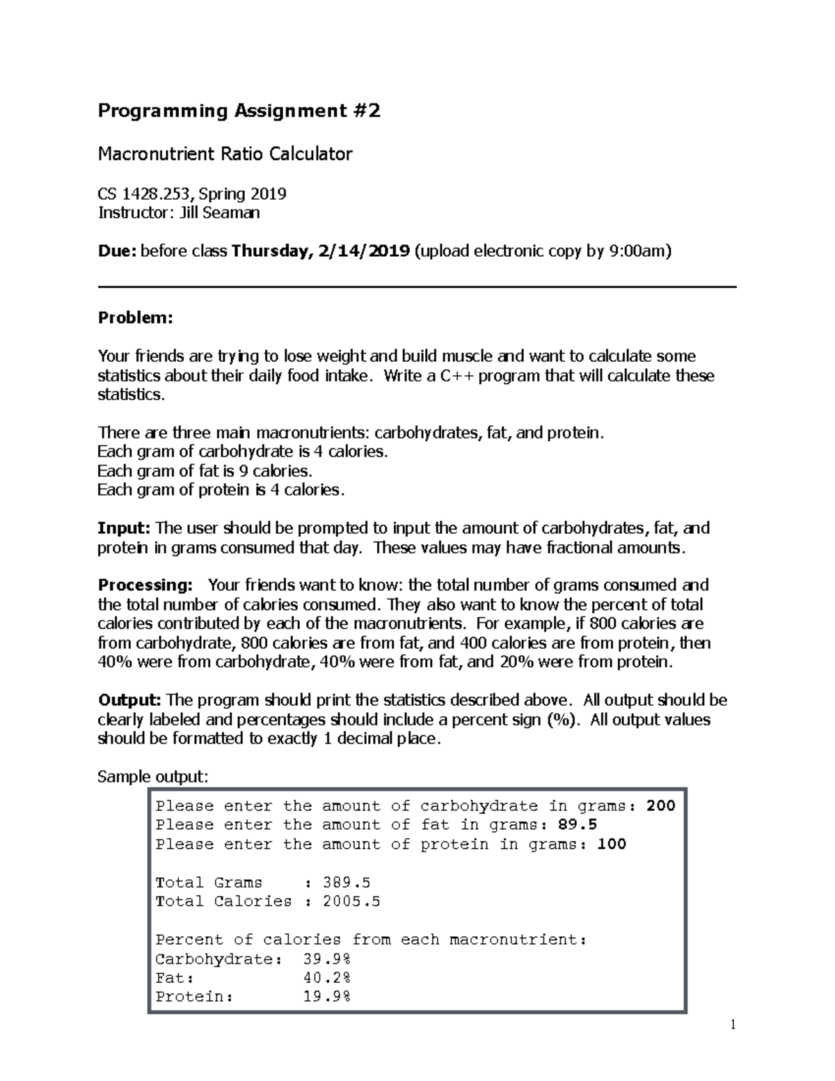 Assignment 2 - CS 1428 - Programming Assignment Macronutrient Ratio Calculator CS 1428, Spring ...