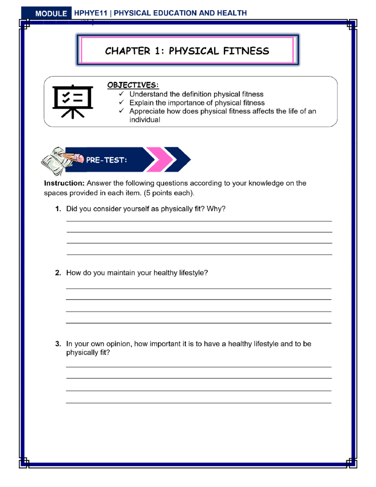 Chapter 1 Physical Fitness Pretest - 1. Yes... Because I can do things ...