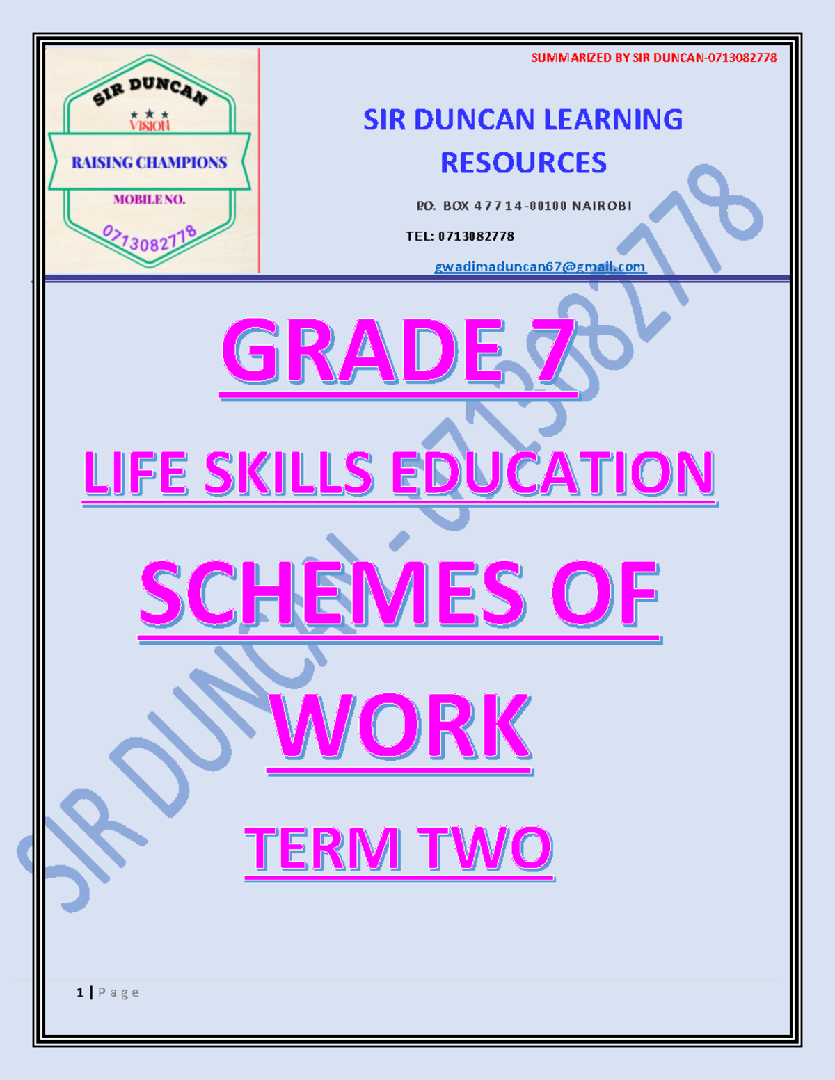 Grade 7 Lifeskills Schemes Term 2 - SUMMARIZED BY SIR DUNCAN- 1 | P a g ...