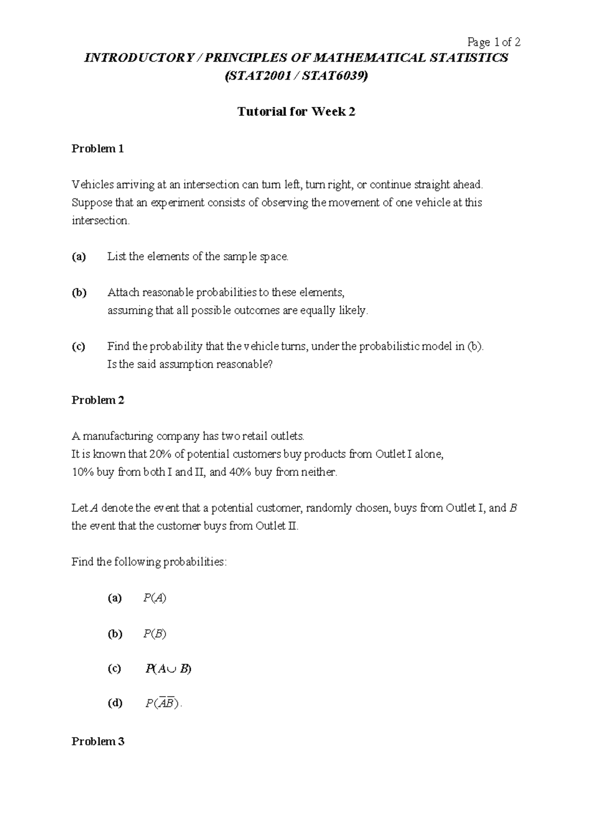 Tutorial for Week 2 - Page 1 of 2 INTRODUCTORY / PRINCIPLES OF MATHEMATICAL STATISTICS (STAT2001 ...
