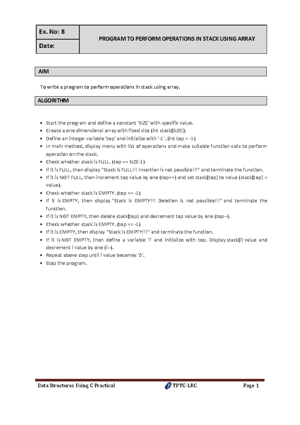 Dsa lab manual (EX(8)-EX(14)) - AIM ALGORITHM Ex. No: 8 PROGRAM TO PERFORM OPERATIONS IN STACK ...