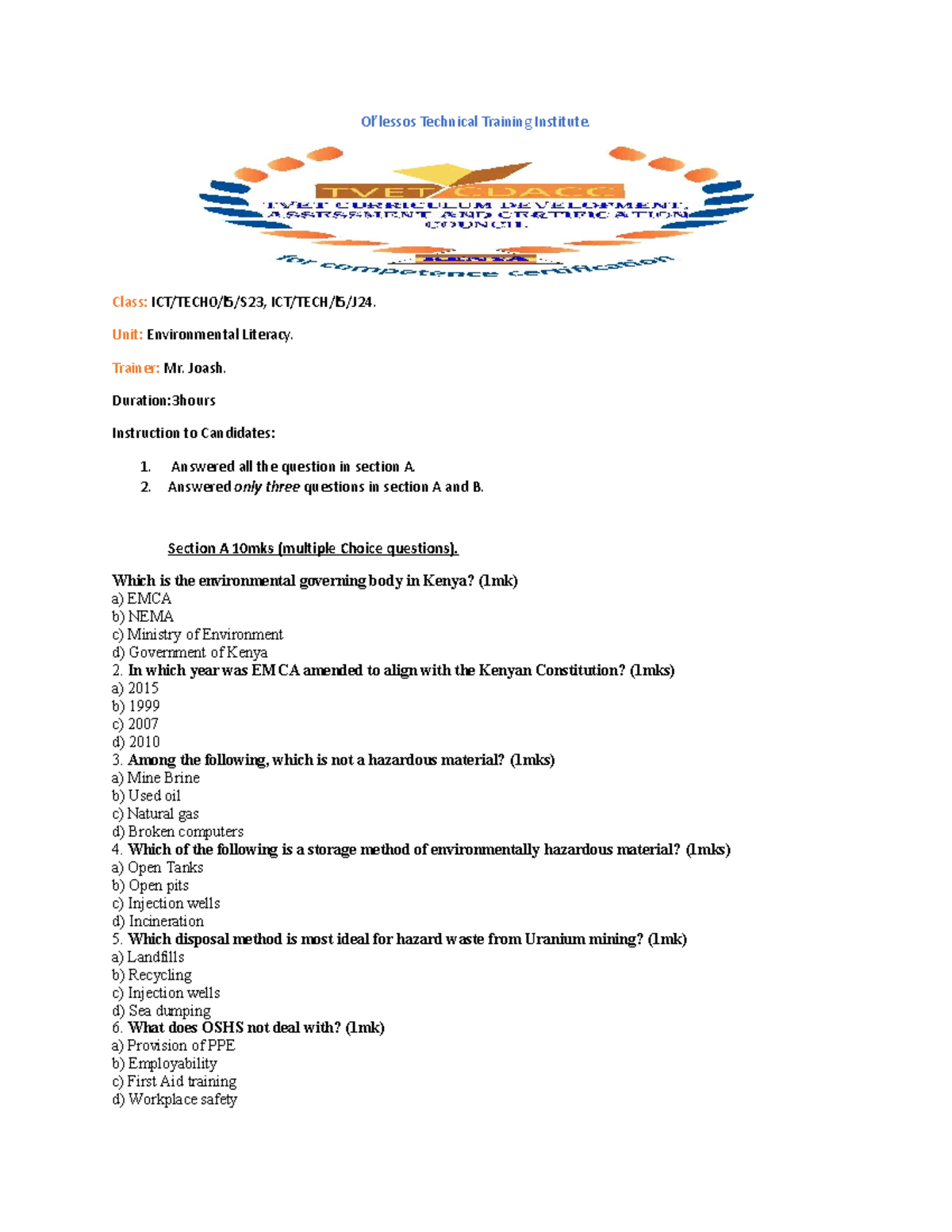 Environmental Final EXAM - Ol’lessos Technical Training Institute ...