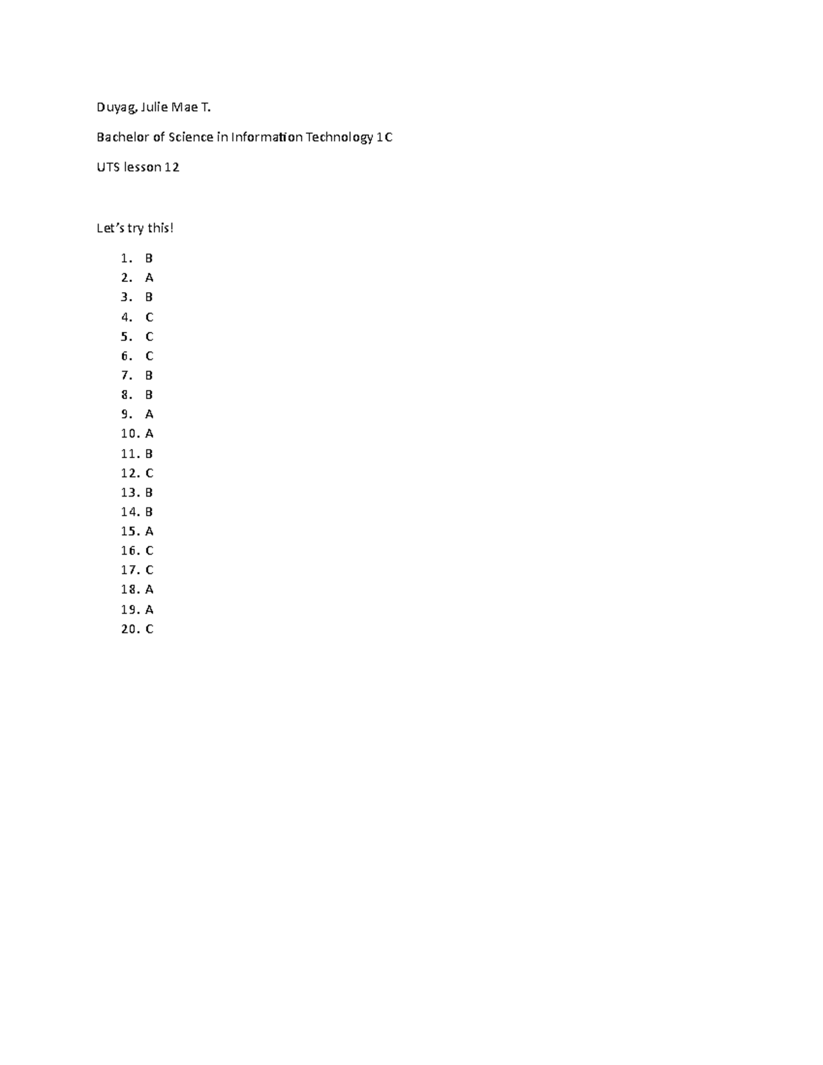 UTS lesson 12 - lectures - Duyag, Julie Mae T. Bachelor of Science in Information Technology 1C ...