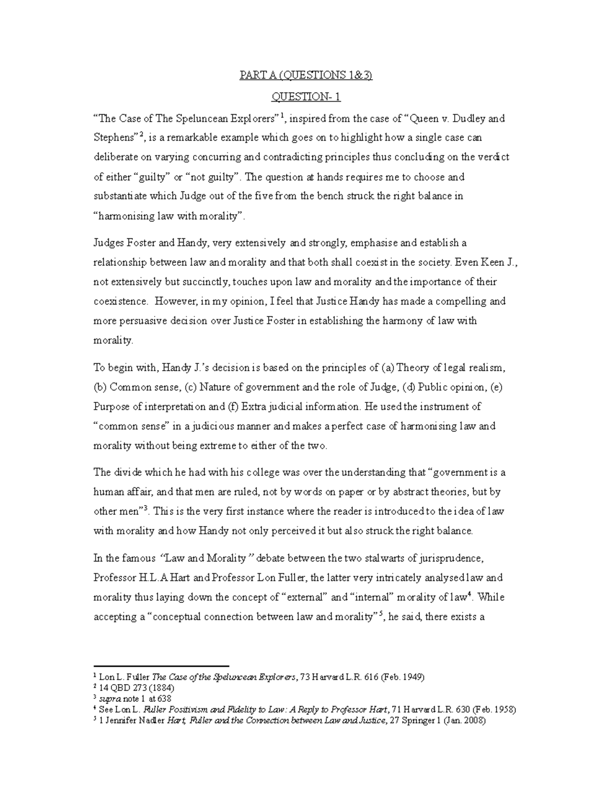 Handy Speluncean notes - PART A (QUESTIONS 1&3) QUESTION- 1 “The Case ...