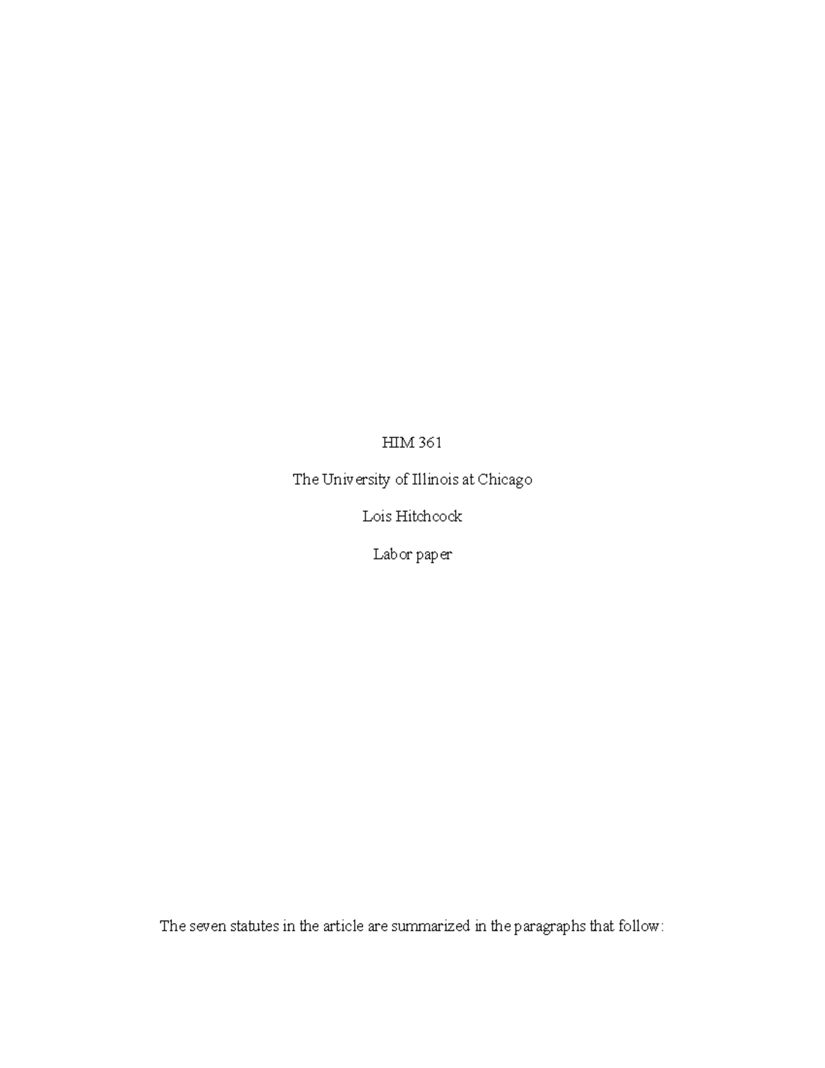 Labor paper document - HIM 361 The University of Illinois at Chicago ...