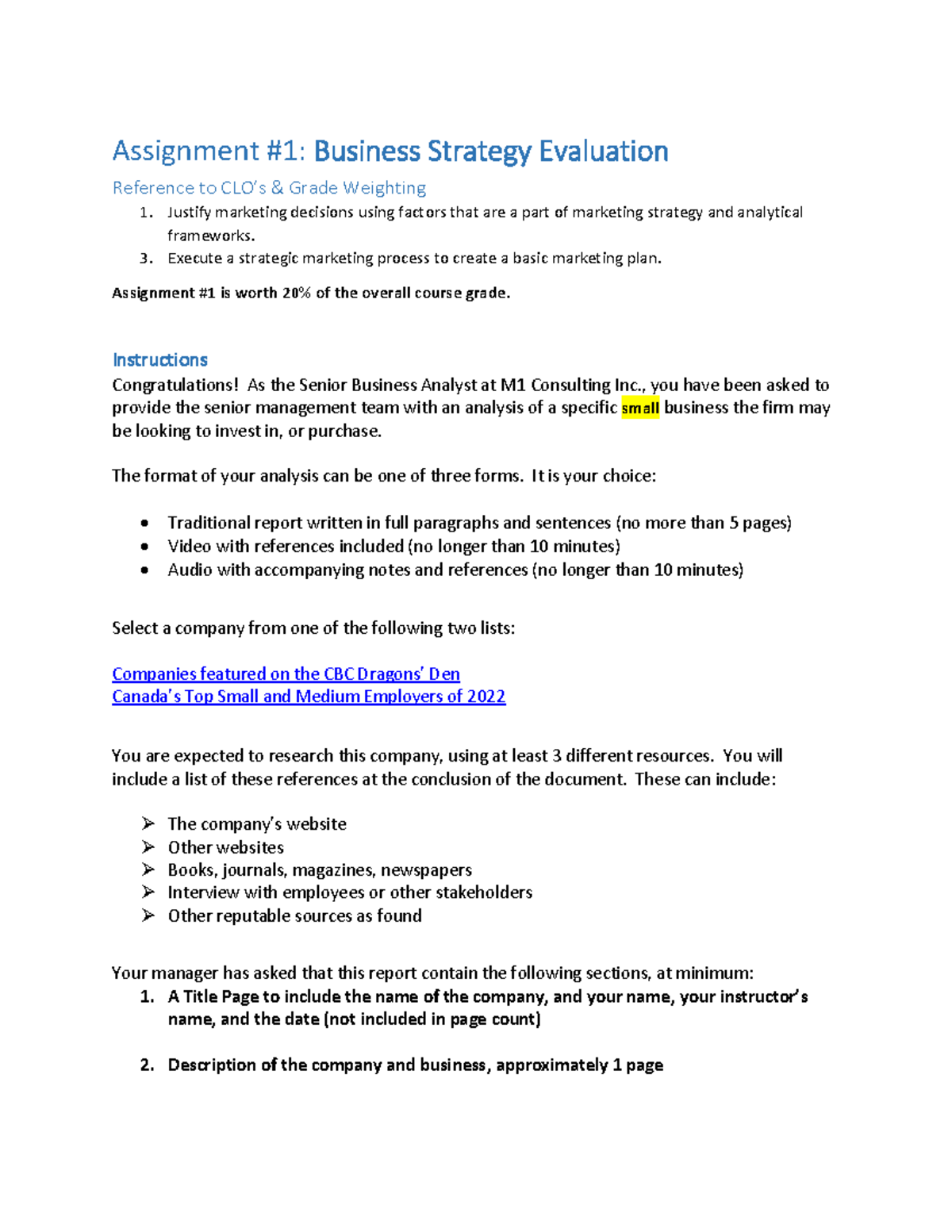 Assignment #1 - Business Strategy Evaluation - Assignment #1: Business Strategy Evaluation ...