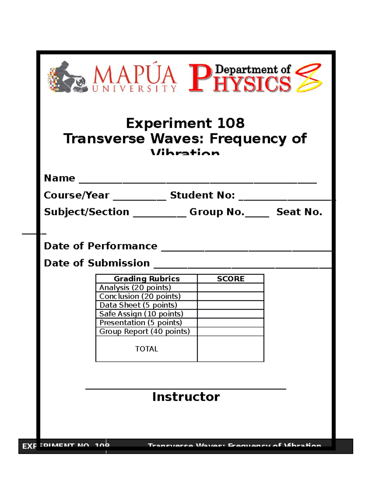 Experiment 108 Transverse Waves Frequency of Vibration - Name - Studocu