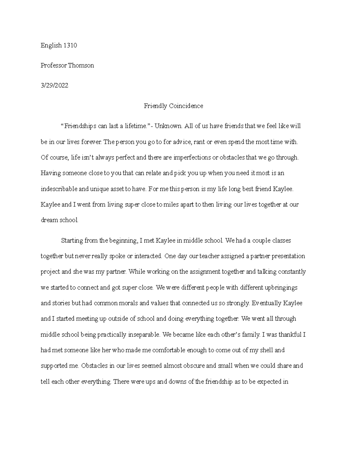 Friendly coincidence - essay - English 1310 Professor Thomson 3/29 ...
