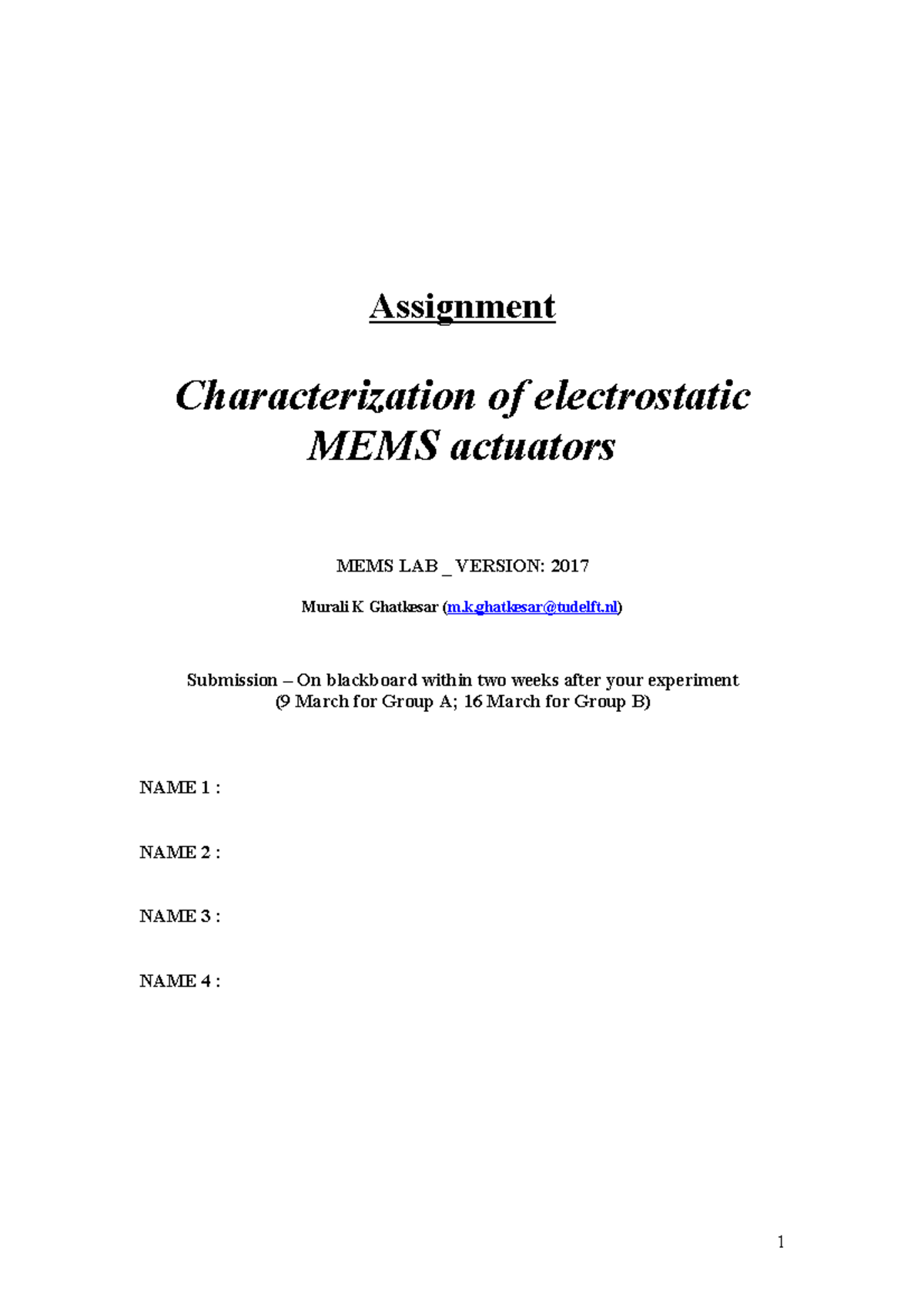 Electrostatic Actuator 2017 V4 Assignment Characterization Of Electrostatic Mems Actuators