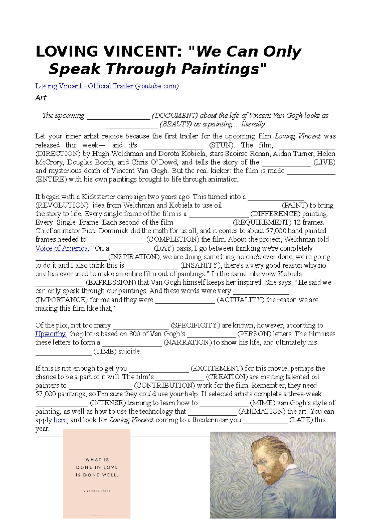 - Loving Vincent -Word formation PET-FCE - LOVING VINCENT: "We Can Only ...