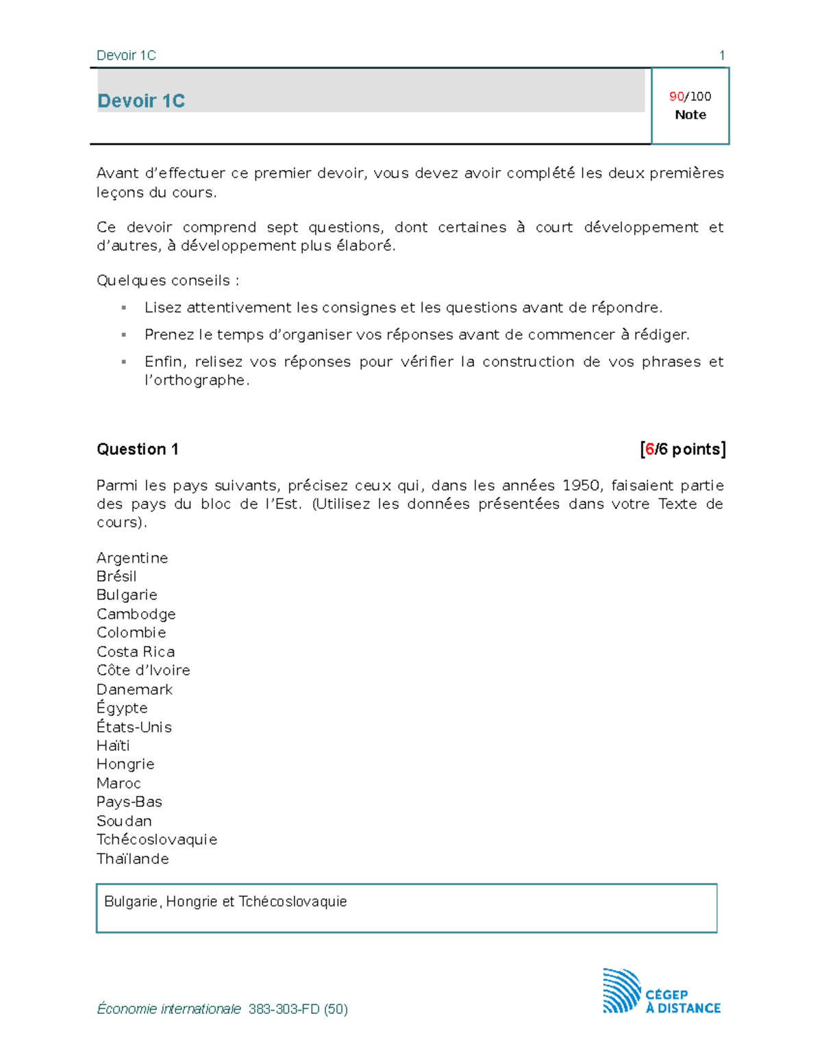 Devoir 1C - Ce devoir comprend sept questions, dont certaines à court ...