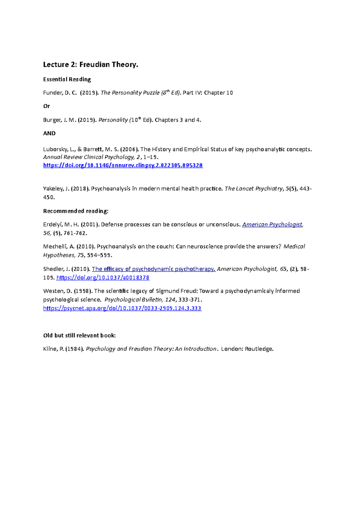 Lecture 2 Reading List 22-23 - Lecture 2: Freudian Theory. Essential Reading Funder, D. C. (2019 ...