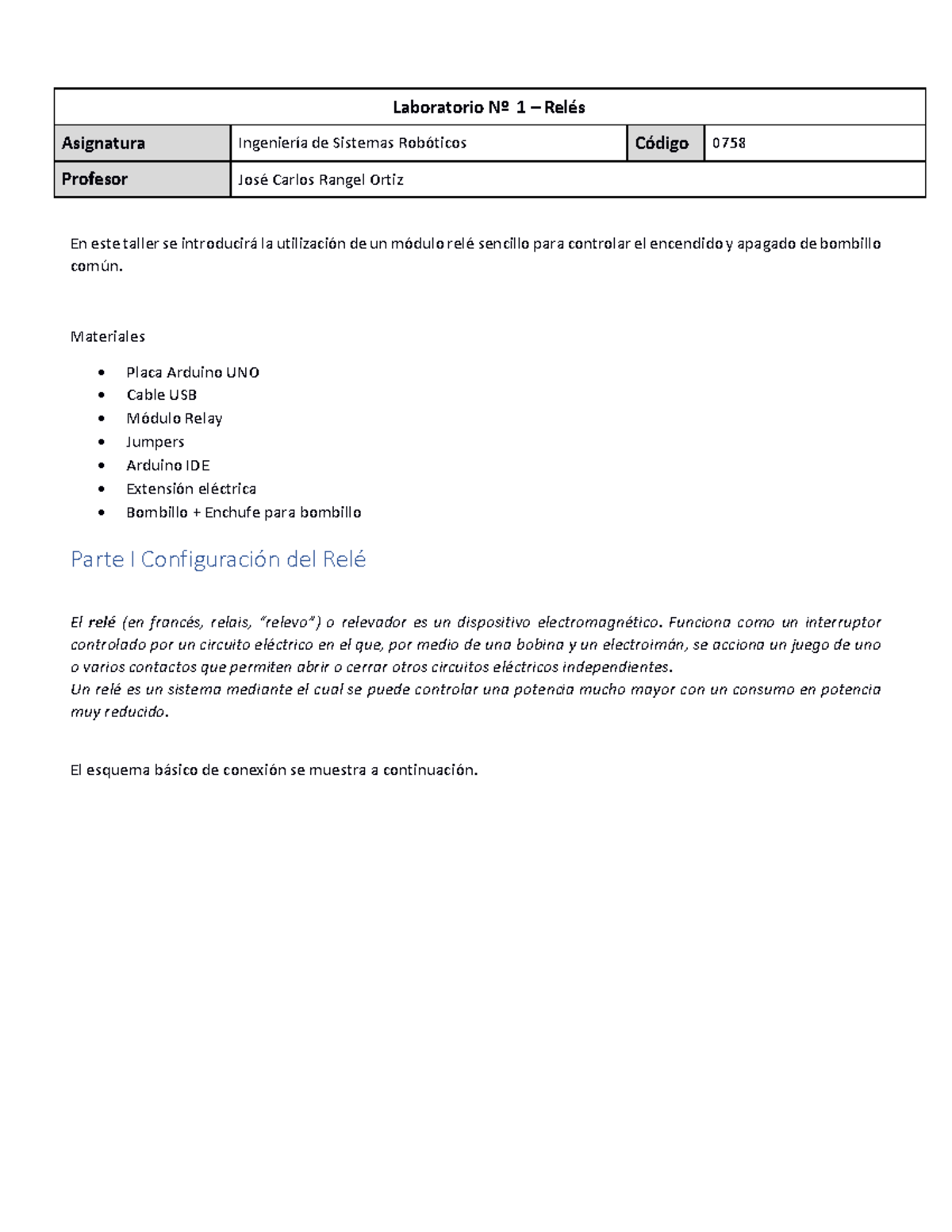 Robotica ROB1 Taller 1 Edwin Chen - Laboratorio Nº 1 – Relés Asignatura ...