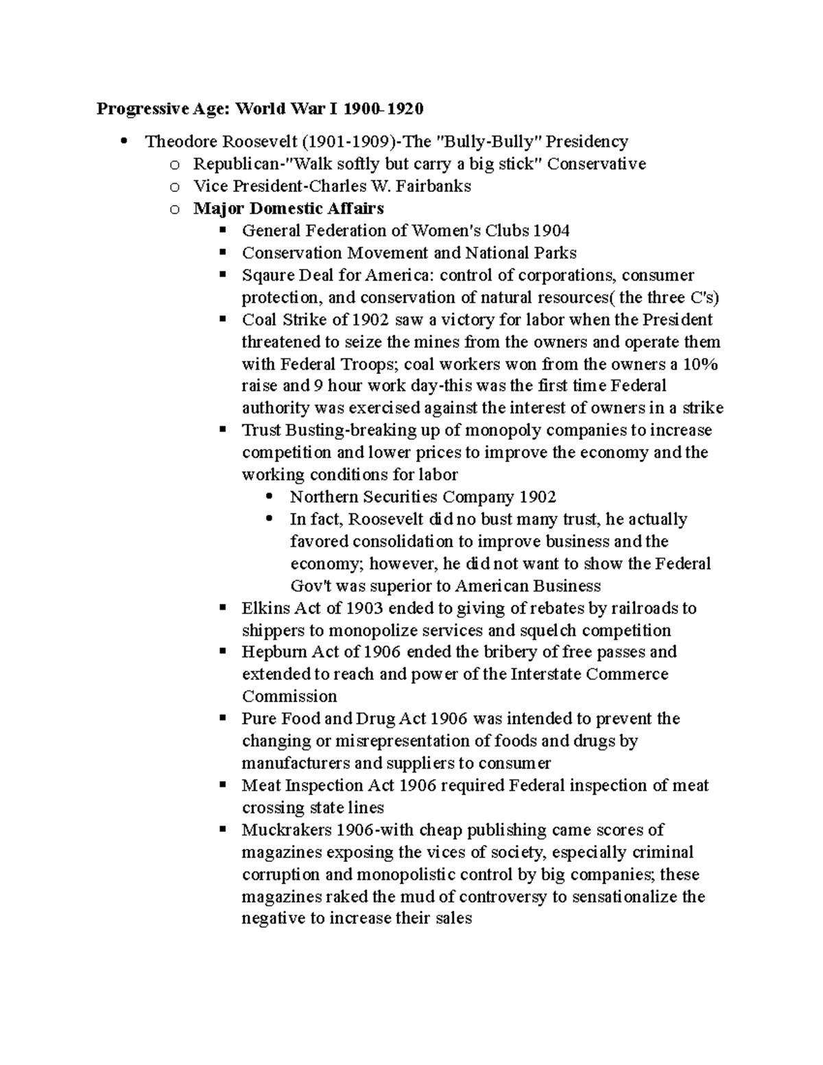 Theodore Roosevelt - Fairbanks o Major Domestic Affairs General ...