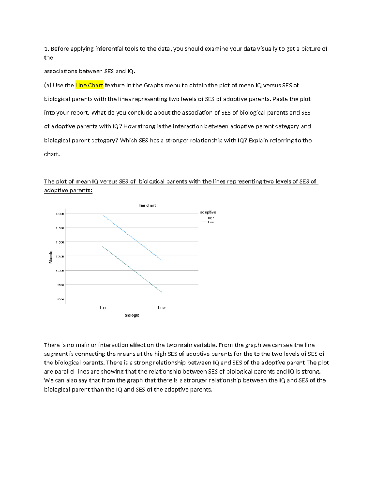 Stat 252 Lab 5 sol - Before applying inferential tools to the data, you should examine your data ...