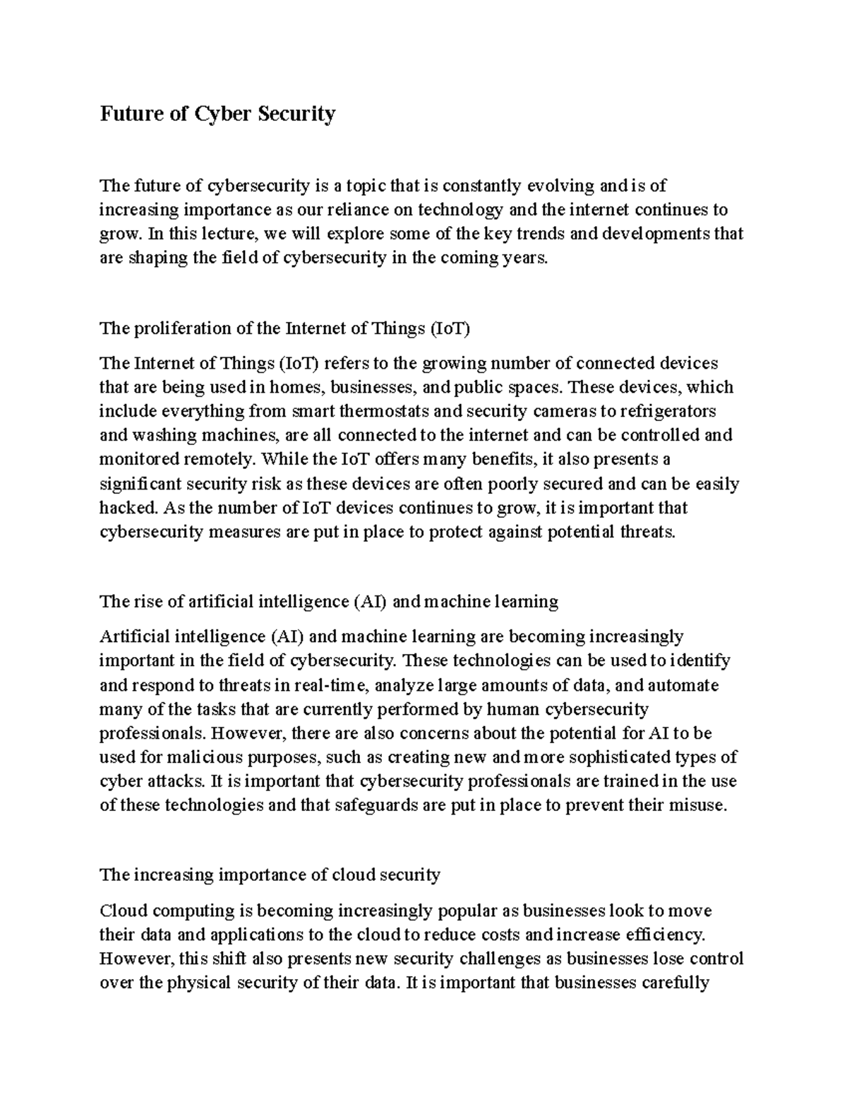 Future Of Cyber Security In This Lecture We Will Explore Some Of The