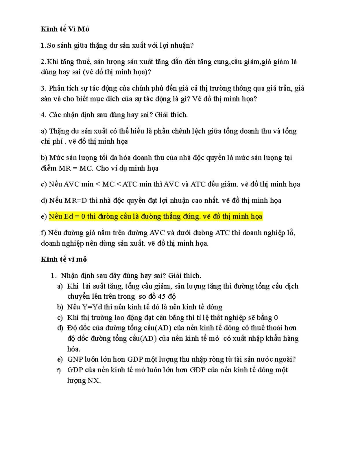 Kinh t- Vi Mô - ktvm - Kinh tế Vi Mô 1 sánh giữa thặng dư sản xuất với lợi nhuận? 2 tăng thuế ...